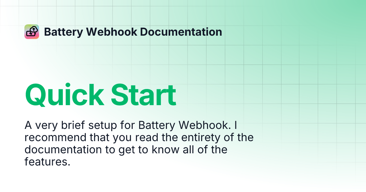 Quick Start | Battery Webhook Documentation